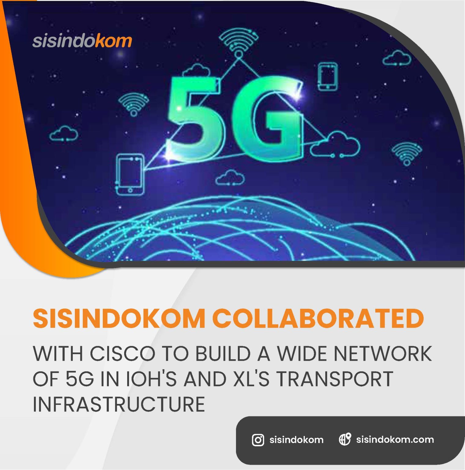Sisindokom collaborated with Cisco to build a wide network of 5G in IOH ...